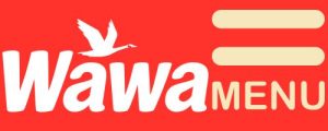 Wawa Lunch Menu Prices (up-to-date) List USA 2025